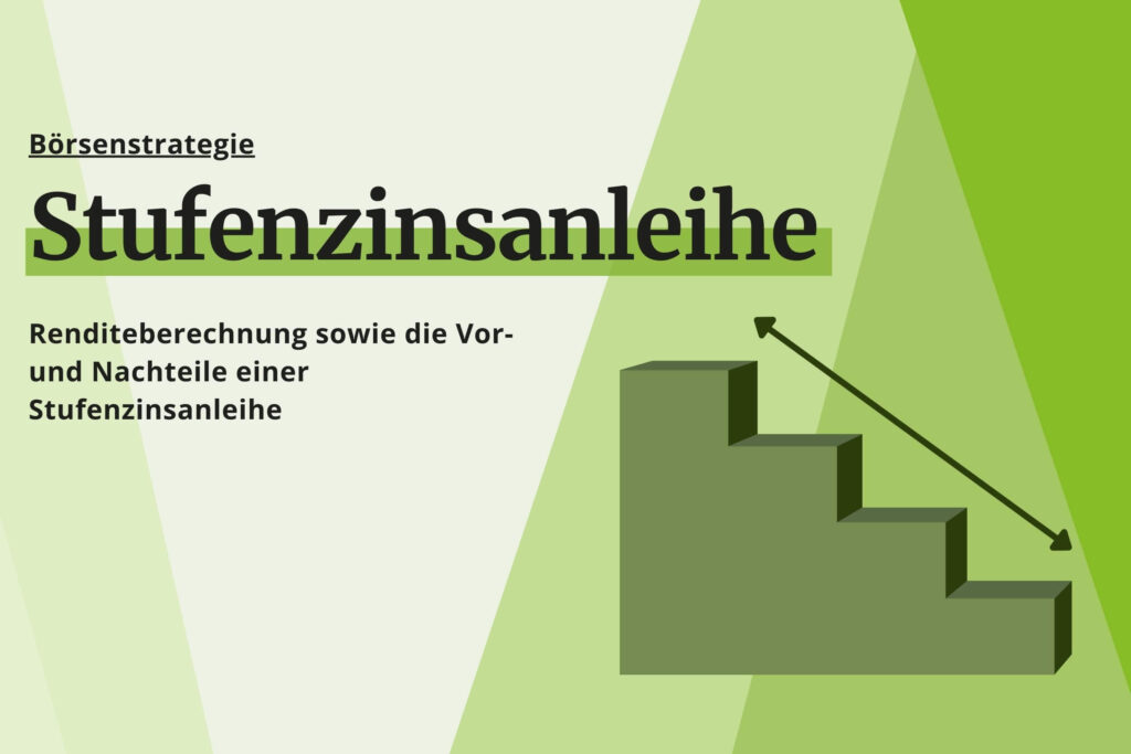 Floater: Verzinsliche Anleihe mit variablem Zinssatz